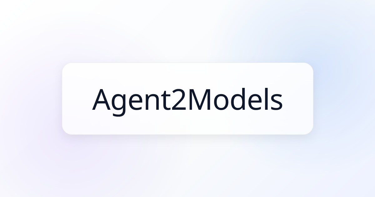 Agent2Models | Awesome MCP Servers