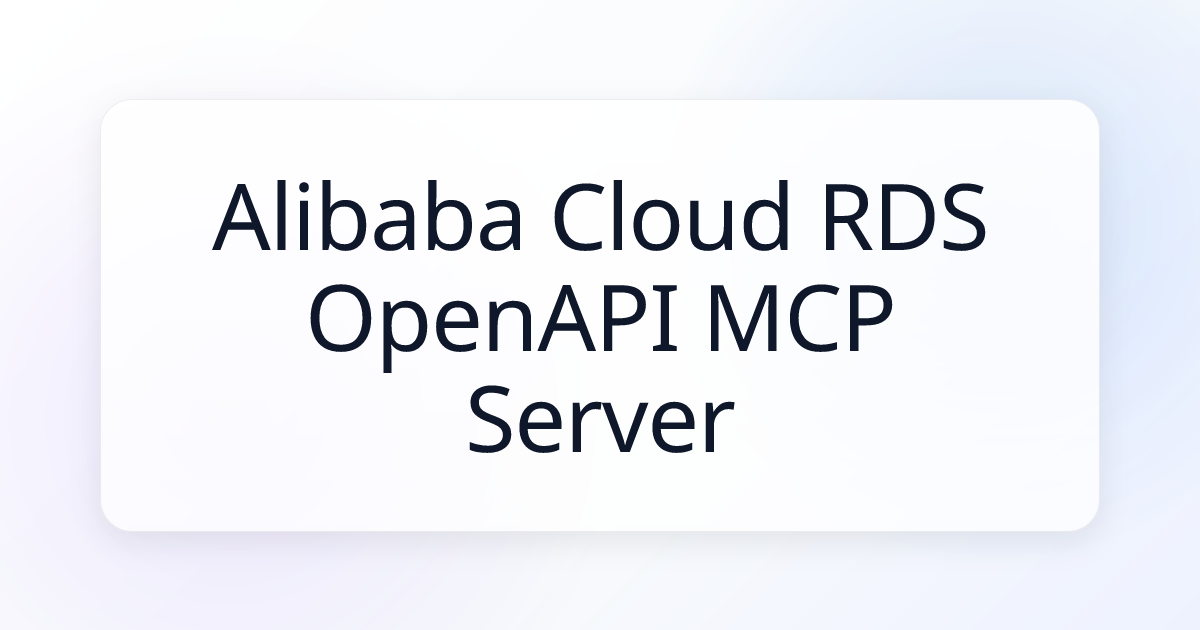 Alibaba Cloud RDS OpenAPI MCP Server | Awesome MCP Servers