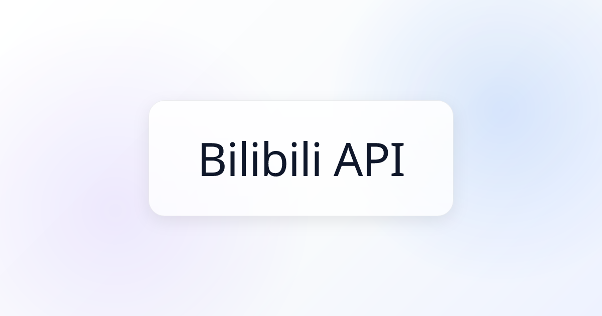 Bilibili API | Awesome MCP Servers