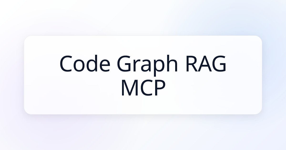 Code Graph RAG MCP Server | Awesome MCP Servers