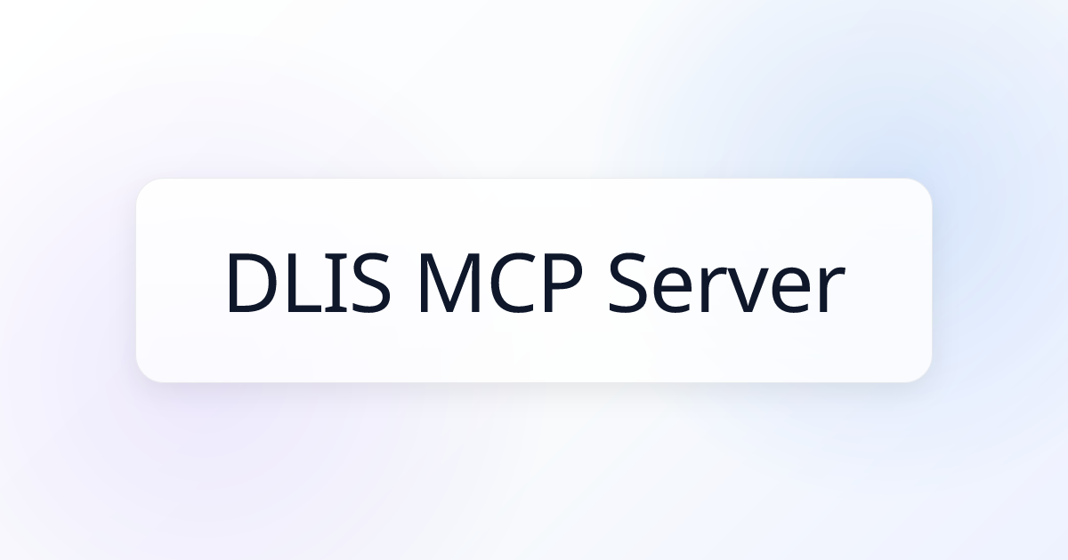 DLIS MCP Server | Awesome MCP Servers