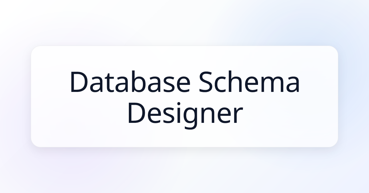 Database Schema Designer | Agent Skills Library