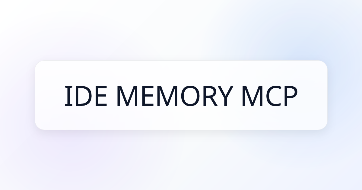 IDE MEMORY MCP Server | Awesome MCP Servers