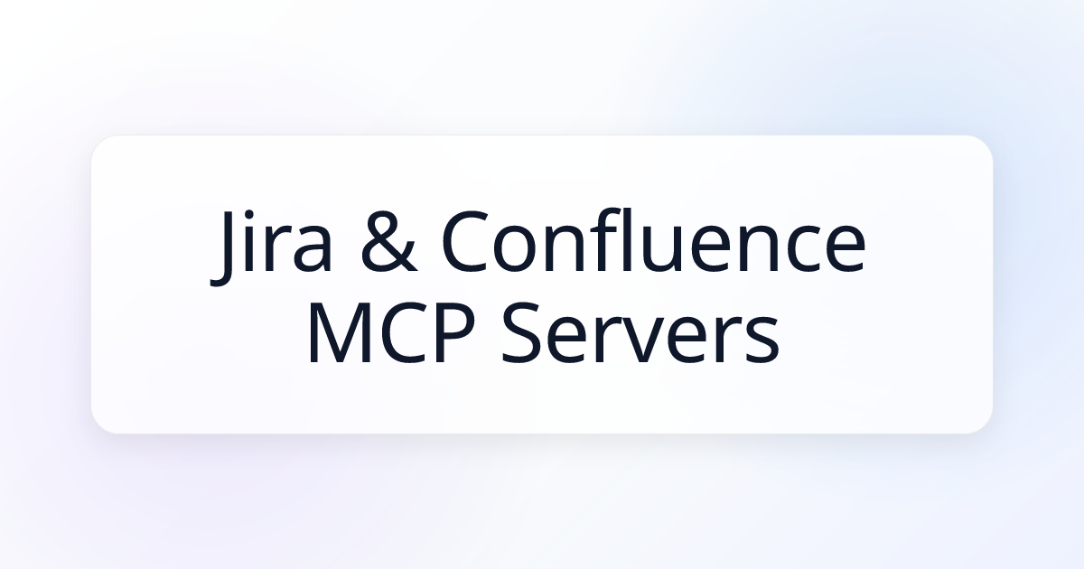 Jira & Confluence MCP Servers | Awesome MCP Servers