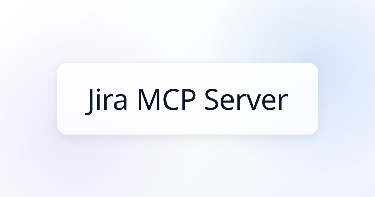 Jira MCP Server | Awesome MCP Servers