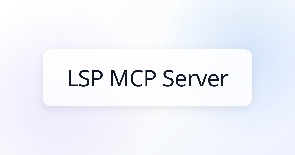 LSP MCP Server | Awesome MCP Servers