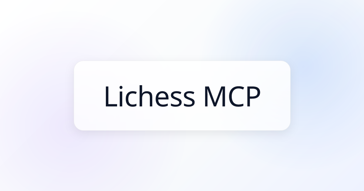 Lichess MCP MCP Server | Awesome MCP Servers