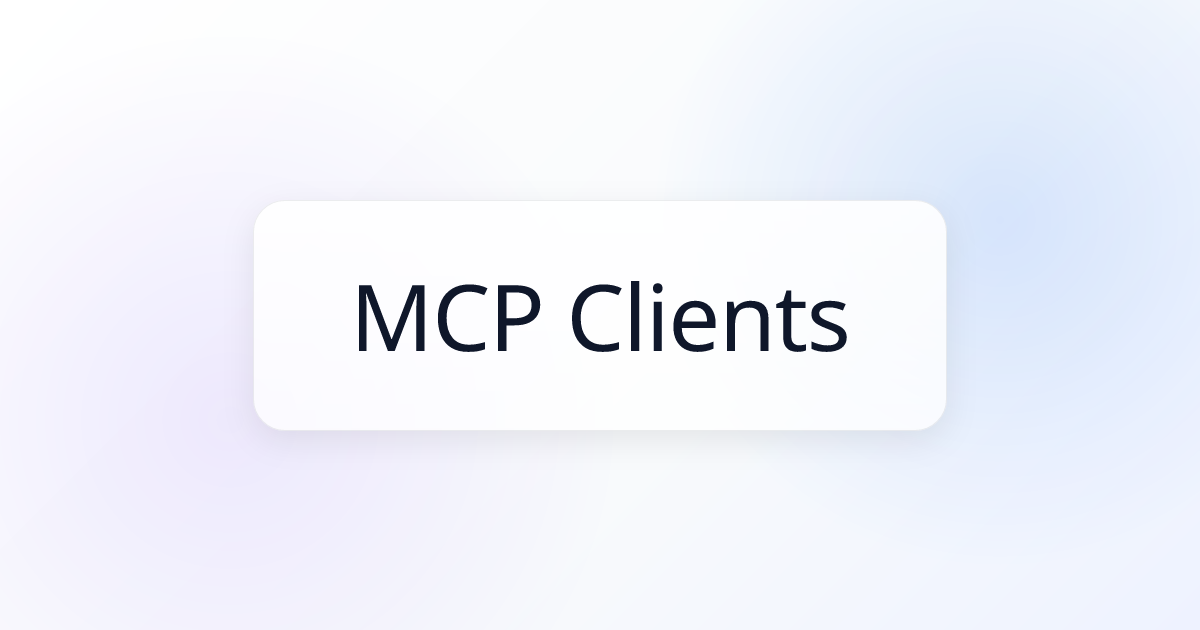 MCP Clients | Awesome MCP Servers