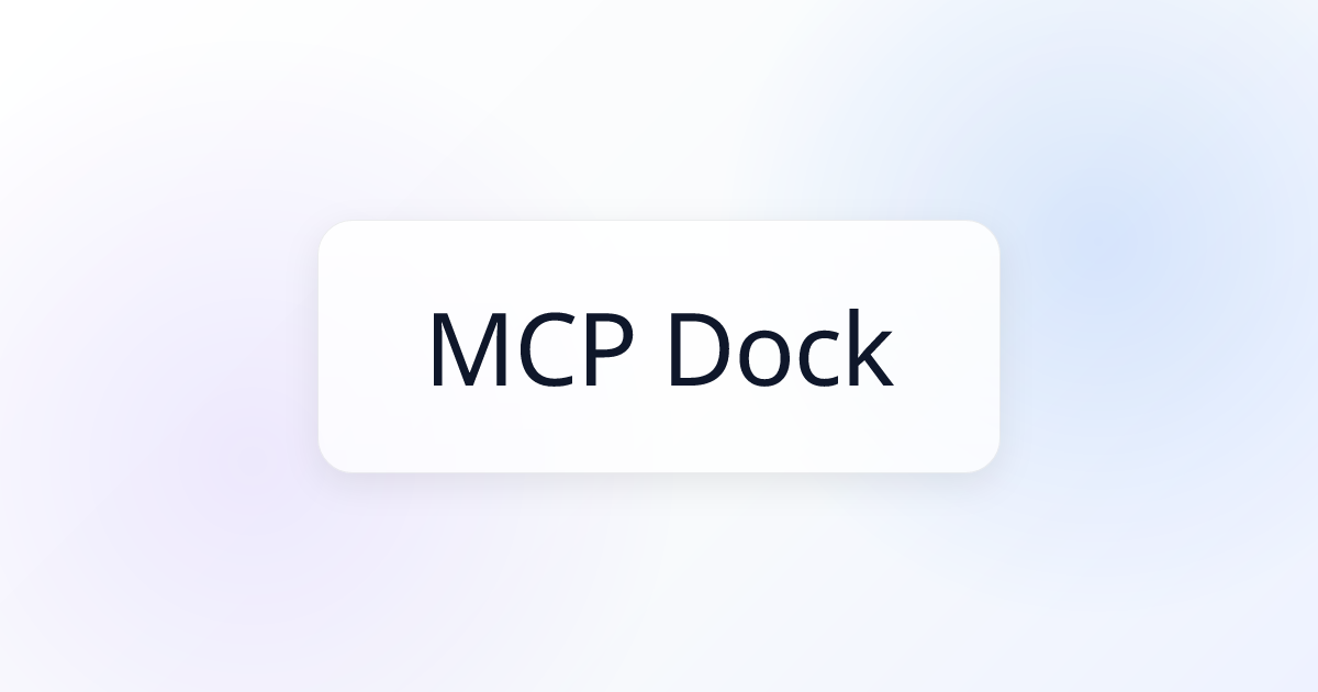 MCP Dock Server | Awesome MCP Servers