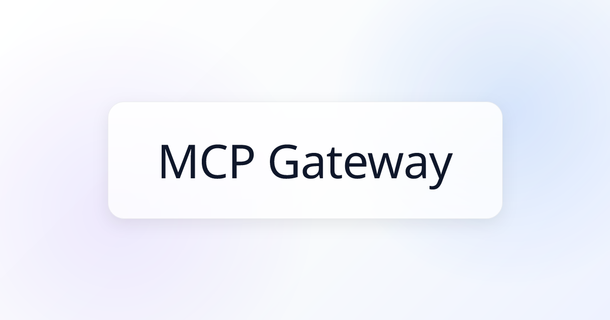 MCP Gateway | Awesome MCP Servers