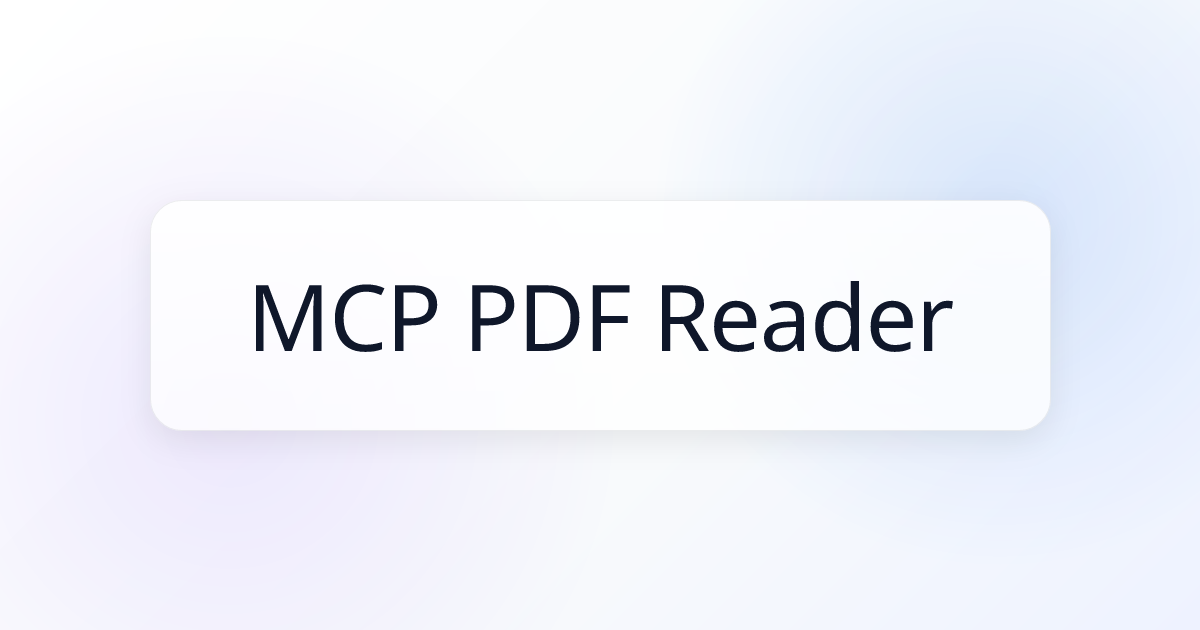 MCP PDF Reader | Awesome MCP Servers