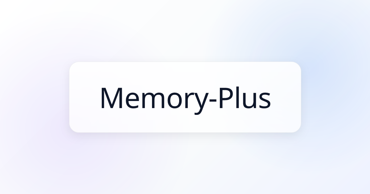 Memory-Plus | Awesome MCP Servers
