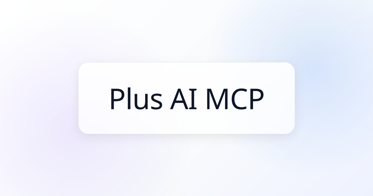 Plus AI MCP | Awesome MCP Servers