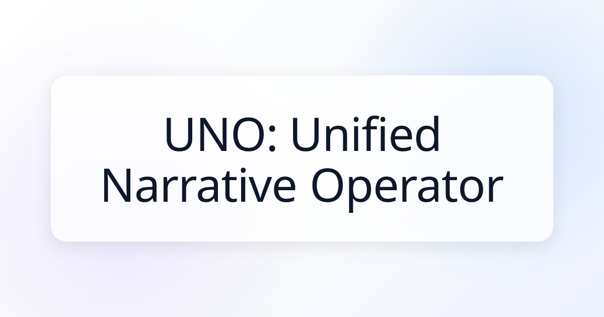 UNO: Unified Narrative Operator | Awesome MCP Servers