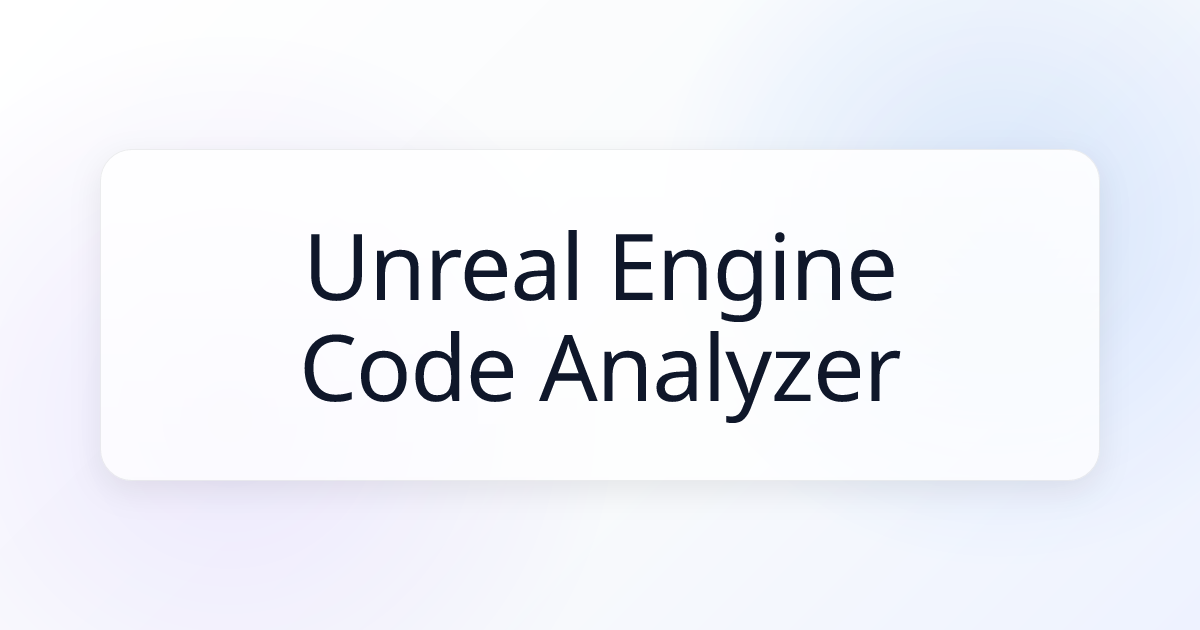 Unreal Engine Code Analyzer | Awesome MCP Servers