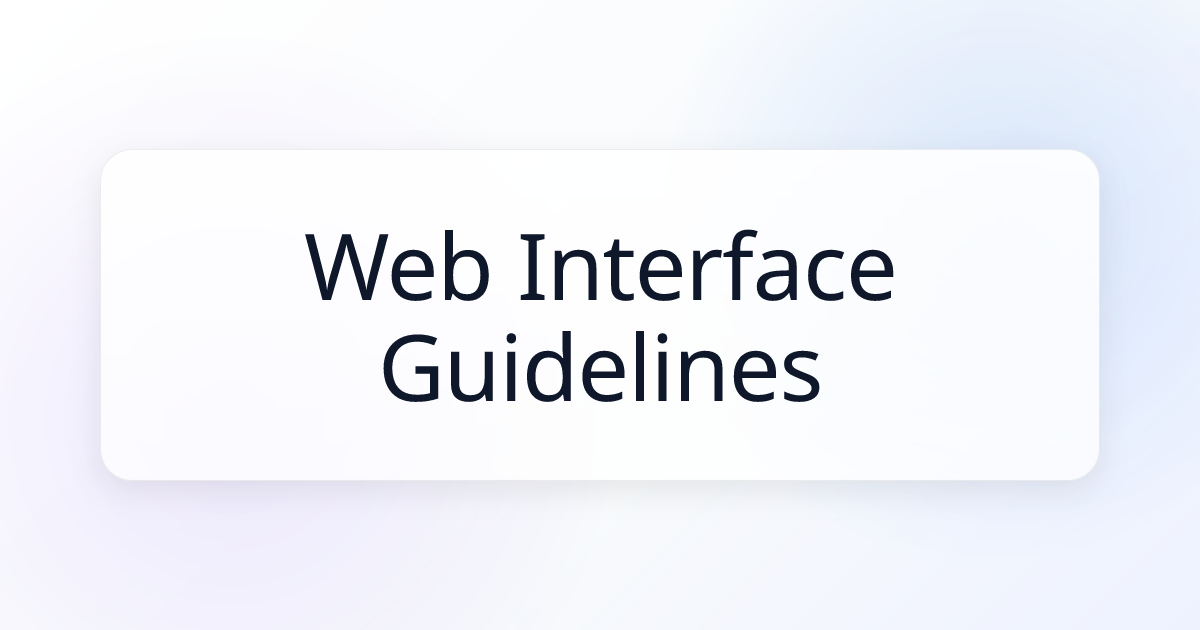 Web Interface Guidelines | Agent Skills Library
