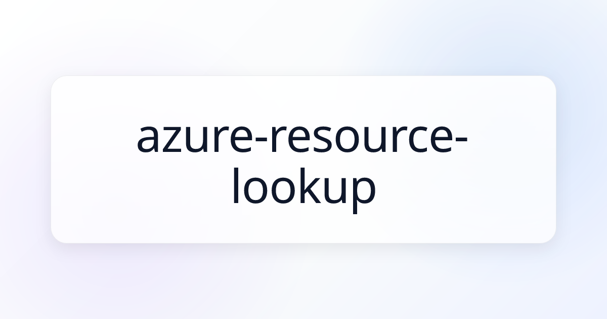 azure-resource-lookup | Agent Skills Library