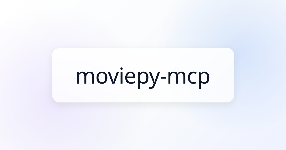 moviepy-mcp | Awesome MCP Servers